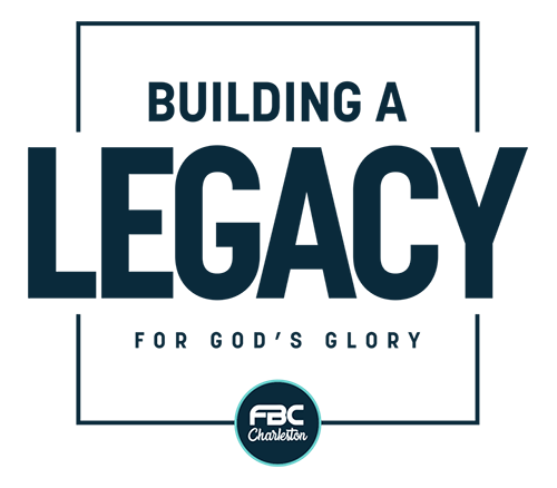 Building Campaign - First Baptist Charleston